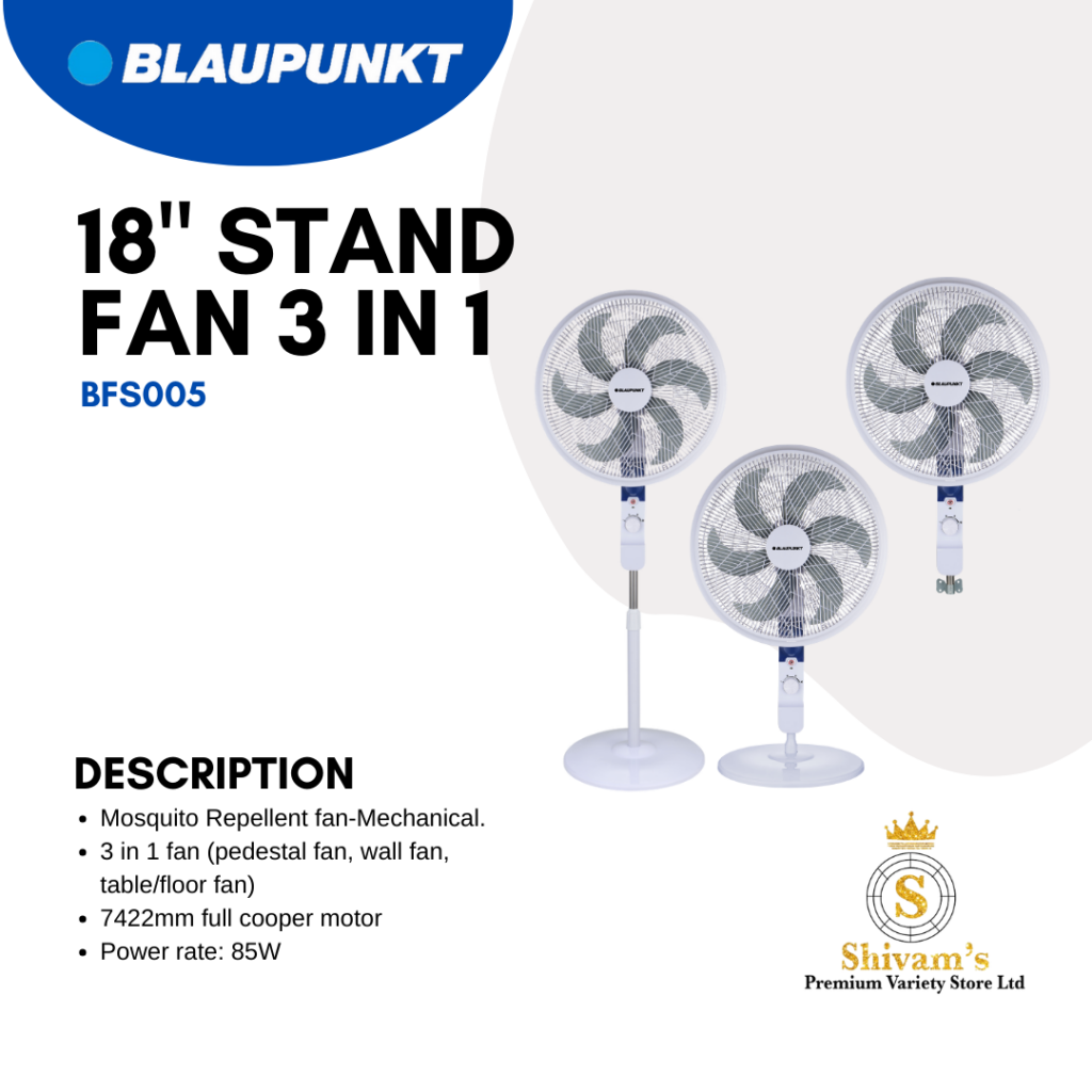 Blaupunkt 18″ Stand Fan 3 In 1 – Shivam's Premium Variety Store Limited